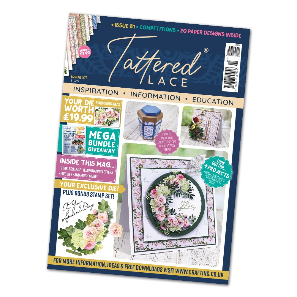 The Tattered Lace Magazine Issue 81 – Tattered Lace